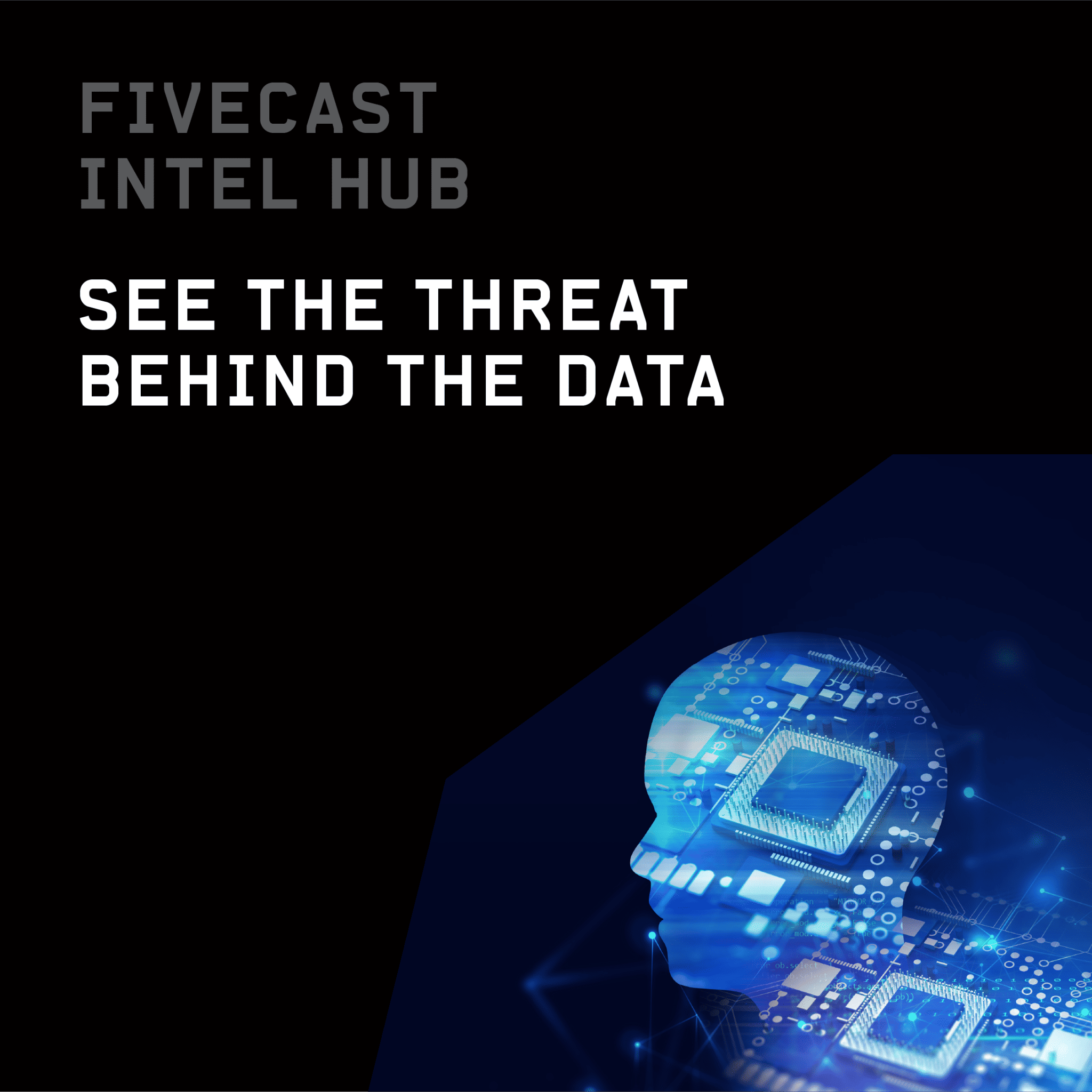 Intel Hub Intel Hub Archive - Page 2 of 13 - Fivecast