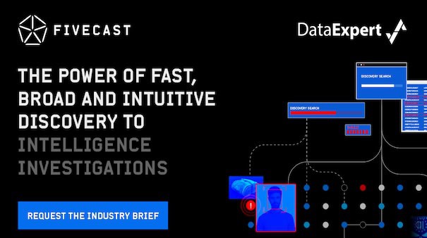 DataExpert & Fivecast -The Power of Fast, Broad & Intuitive Discovery- Industry Brief - Fivecast
